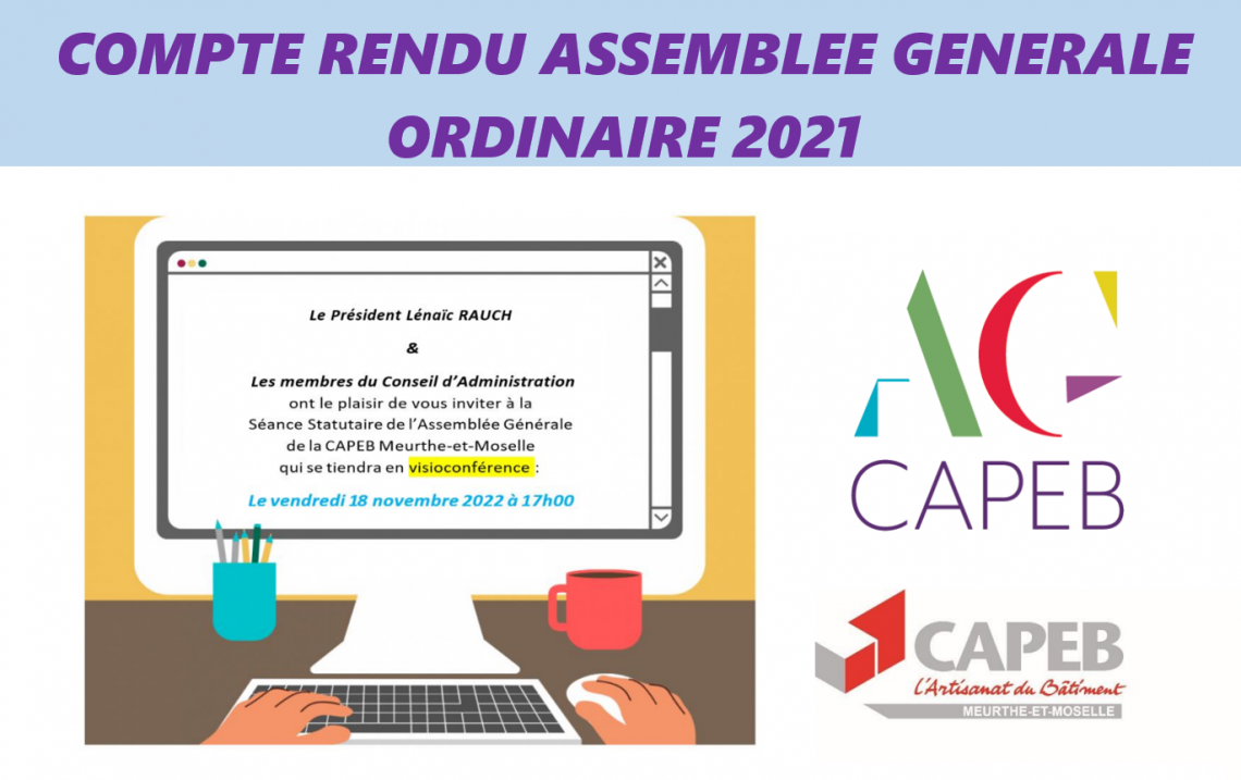 Compte Rendu Assemblée Générale 2021 ・ CAPEB