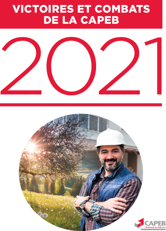 VICTOIRES ET COMBATS DE LA CAPEB ・ CAPEB