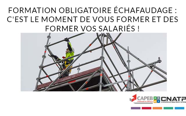 Formation obligatoire échafaudage : C'est le moment de vous former et ...