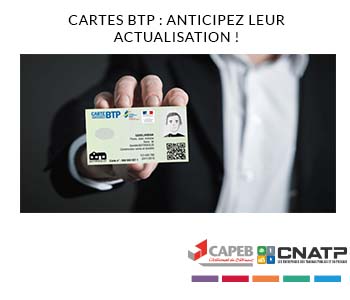 Cartes BTP : anticipez leur actualisation ! ・ CAPEB