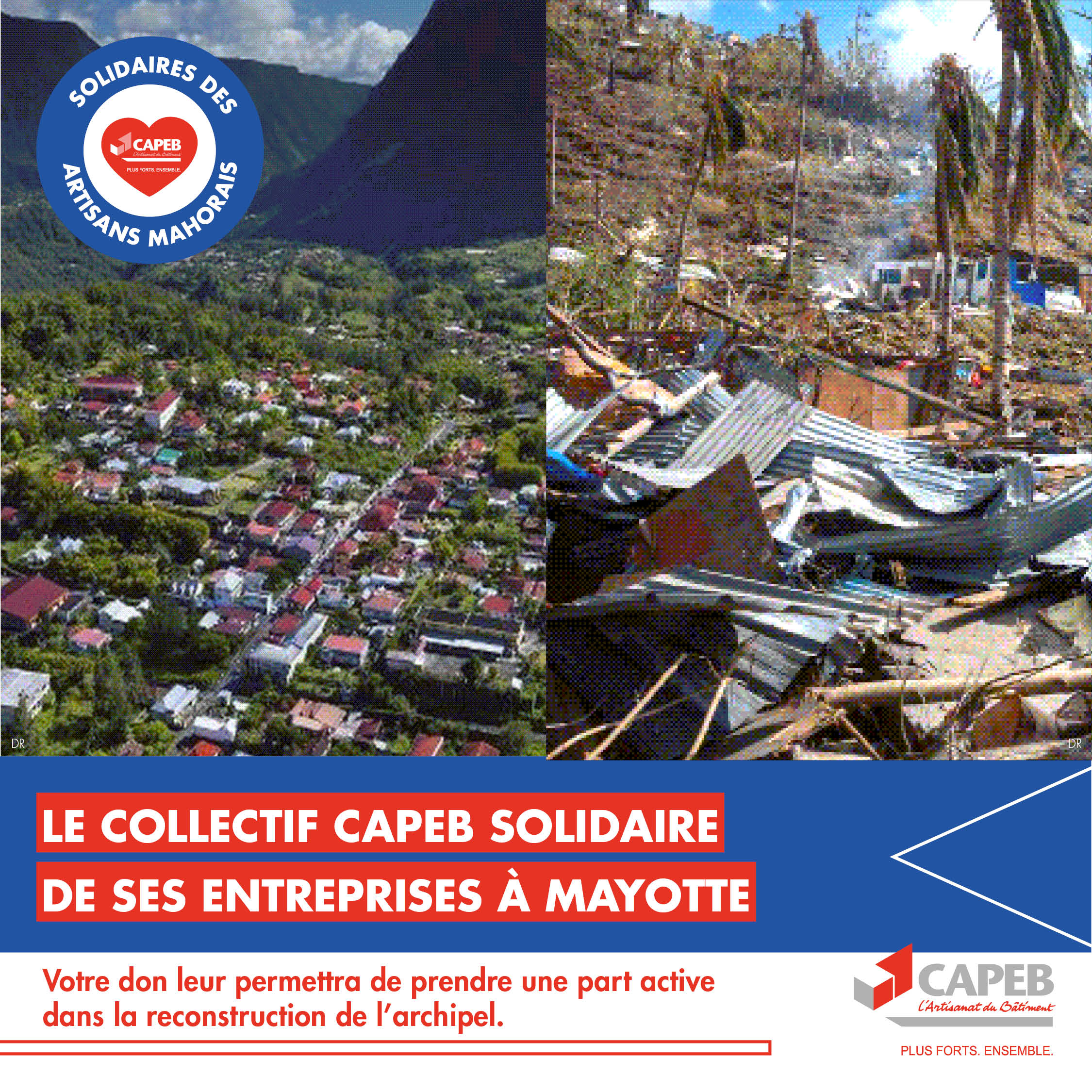 Le Collectif CAPEB, solidaire des adhérents mahorais, met en place un fonds de soutien destiné ...