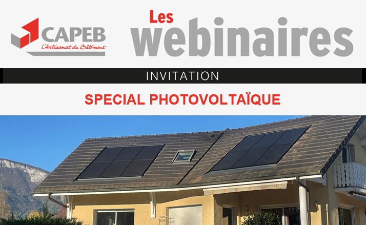Webinaire spécial PHOTOVOLTAIQUE : ・ CAPEB