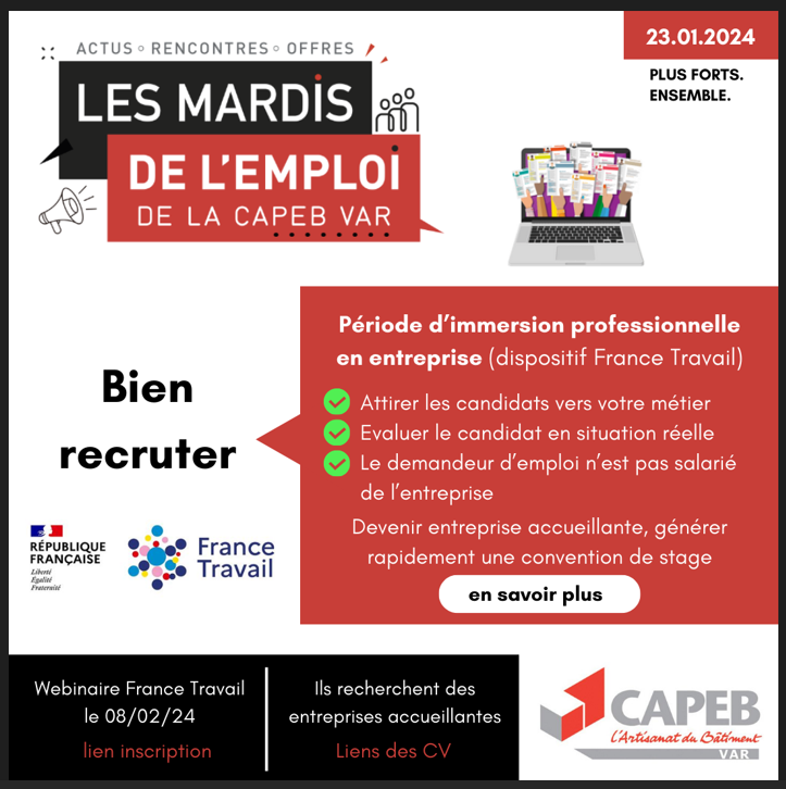 Période d’immersion professionnelle en entreprise (dispositif France Travail). ・ CAPEB