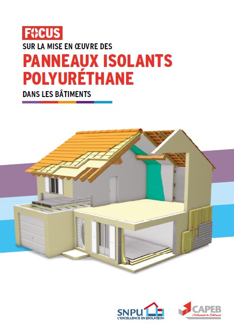 Guide « Focus sur la mise en œuvre des panneaux isolants polyuréthane ...